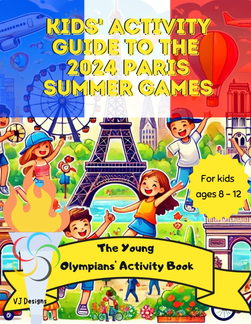 Mua Kids' Activity Guide to the 2024 Paris Summer Games: The Young ...