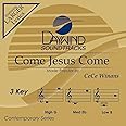 Amazon.com: Come Jesus Come [Accompaniment/Performance Track]: CDs & Vinyl