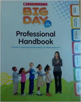 Scholastic Big Day for Prek Professional Handbook (Big Day): Scholastic ...
