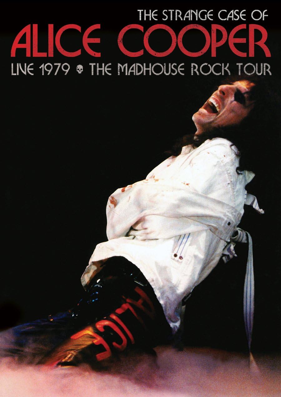 Strange Case of Alice Cooper: Live 1979: The Madhouse Rock Tour: Amazon ...