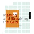 Making and Breaking the Grid: A Graphic Design Layout Workshop: Samara ...