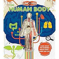 Uncover the Human Body: Colombo, Luann, Zuckerman, Craig, Fairman ...
