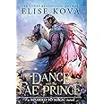 A Dance with the Fae Prince : Kova, Elise: Amazon.ca: Books