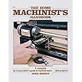 Home Machinists Handbook: Briney, Doug: 9780830615735: Amazon.com: Books