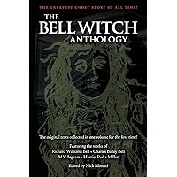 Amazon.com: The Bell Witch Anthology: The Essential Texts of America's ...