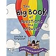 The Big Book of Questions and Answers: A Family Devotional Guide to the ...