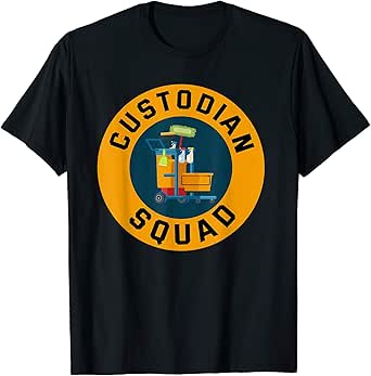Amazon.com: Custodian Shirt Custodian Squad Funny School Custodian Gift ...