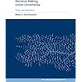 Decision Making Under Uncertainty: Theory and Application (MIT Lincoln ...
