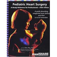 Pediatric Heart Surgery (Pocket Guide): A Ready Reference for ...