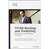 CCNA Routing and Switching Portable Command Guide (ICND1 100-105, ICND2 200-105, and CCNA 200 ...