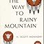 The Way to Rainy Mountain: N. Scott Momaday, Al Momaday: 9780826304360 ...