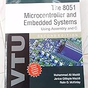 Buy The 8051 Microcontroller and Embedded Systems: Using Assembly and C ...