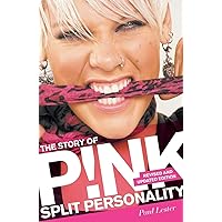 Split Personality: The Story of Pink: Lester, Paul: 9781780389868 ...