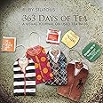 363 Days of Tea: Ruby Silvious: 9781631777592: Amazon.com: Books