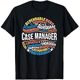 Amazon.com: Case Manager Shirts Funny Week Appreciation Gift T-Shirt ...