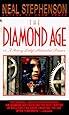The Diamond Age: Stephenson, Neal: 9780553573312: Amazon.com: Books