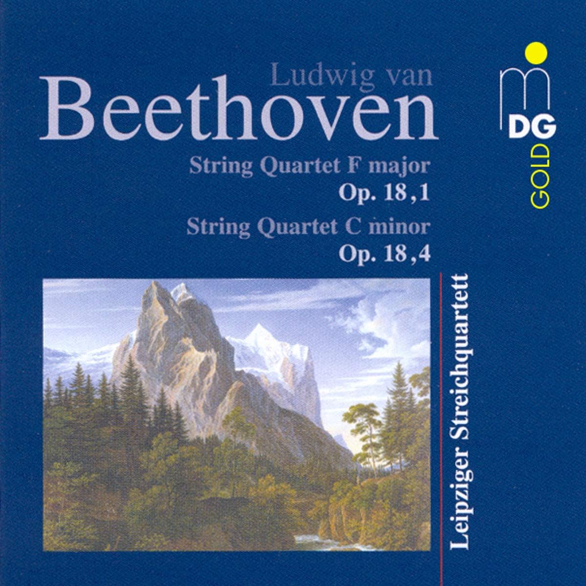 Beethoven: String Quartets Op.18 No.1 & 4: Leipzig String Quartet, Leipzig String Quartet ...