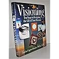 Visioning: Ten Steps to Designing the Life of Your Dreams: Capacchione ...