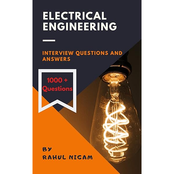 What Are Common Electrical Engineering Interview Questions