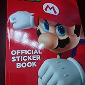 Super Mario Official Sticker Book (Nintendo): Steve Foxe, Random House ...
