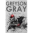 Amazon.com: Greyson Gray: Rubicon (The Greyson Gray Series) (Volume 4 ...