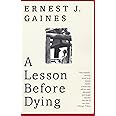 A Lesson Before Dying (Oprah's Book Club): Gaines, Ernest J ...