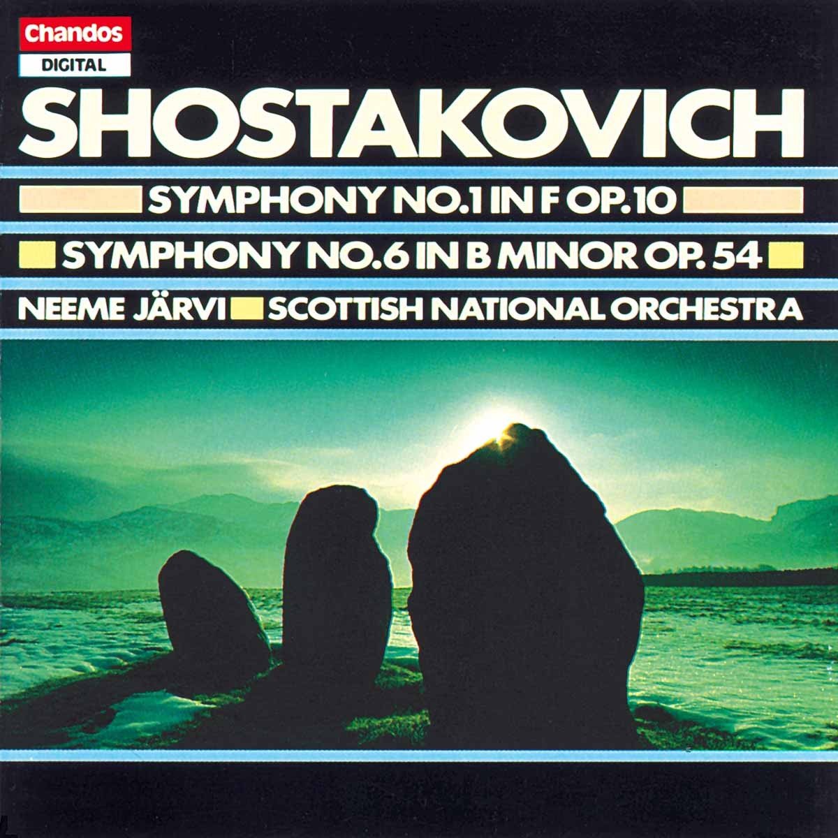 D. Shostakovich, Neeme Jarvi - Dmitri Shostakovich: Symphony No.1, Op. 10/Symphony No.6, Op. 54 ...