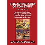 Amazon.com: The Adventures of Tom Swift, Volume Two: Four Complete ...