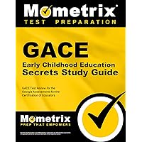 GACE Elementary Education Secrets Study Guide: GACE Test Review for the ...
