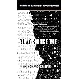 Black Like Me: Griffin, John Howard, Griffin, John Howard, Bonazzi ...