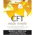 CFT Made Simple: A Clinician's Guide to Practicing Compassion-Focused ...