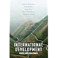 International Development: Issues and Challenges: Kingsbury, Damien ...