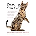 Decoding Your Cat: The Ultimate Experts Explain Common Cat Behaviors ...