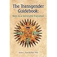 The Transgender Guidebook: Keys to a Successful Transition: Boedecker ...