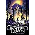 The Crowfield Demon (Crowfield Curse): Walsh, Pat: 9780545317696 ...
