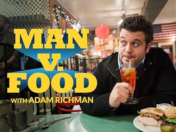 Watch Man v. Food with Adam Richman - Season 1 | Prime Video