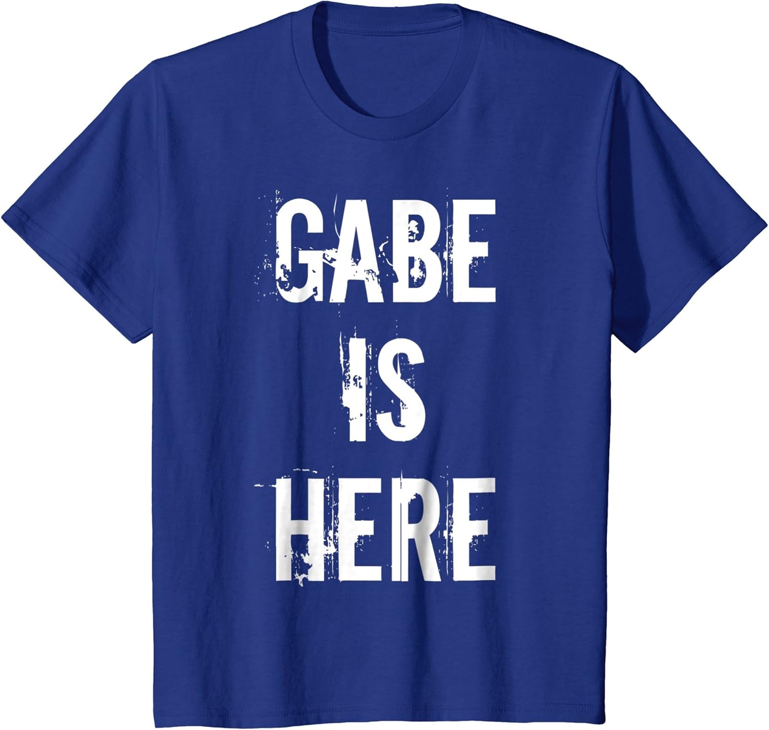Amazon.com: Gabe is Here T-Shirt, Cool Name Tee: Clothing