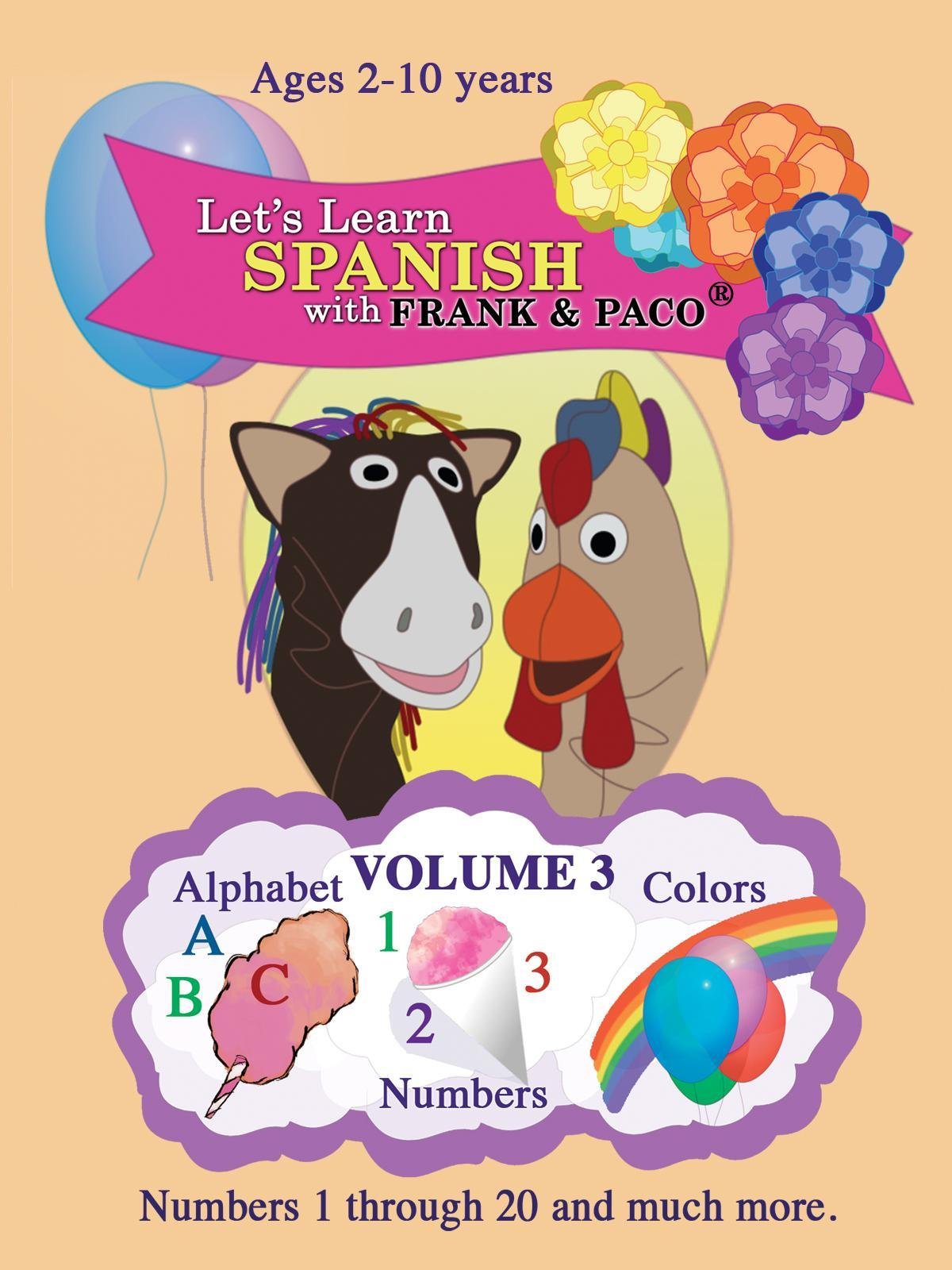 Amazon.com: Let's Learn Spanish with Frank & Paco, Volume 3 : Hannah ...
