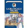 Laura Ingalls Wilder: Young Pioneer (Childhood of Famous Americans ...