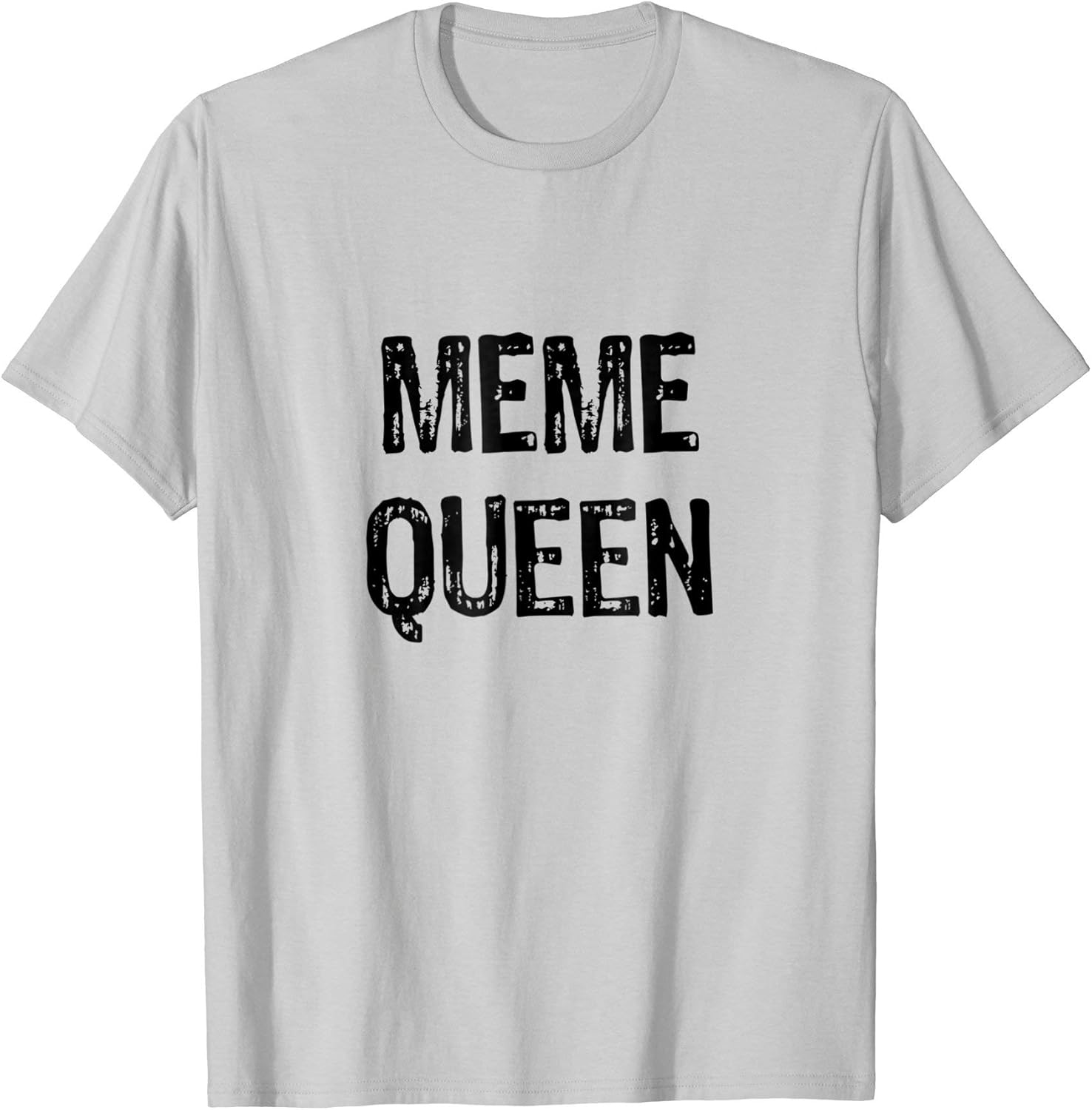 Amazon.com: Meme Queen White T-Shirt: Clothing