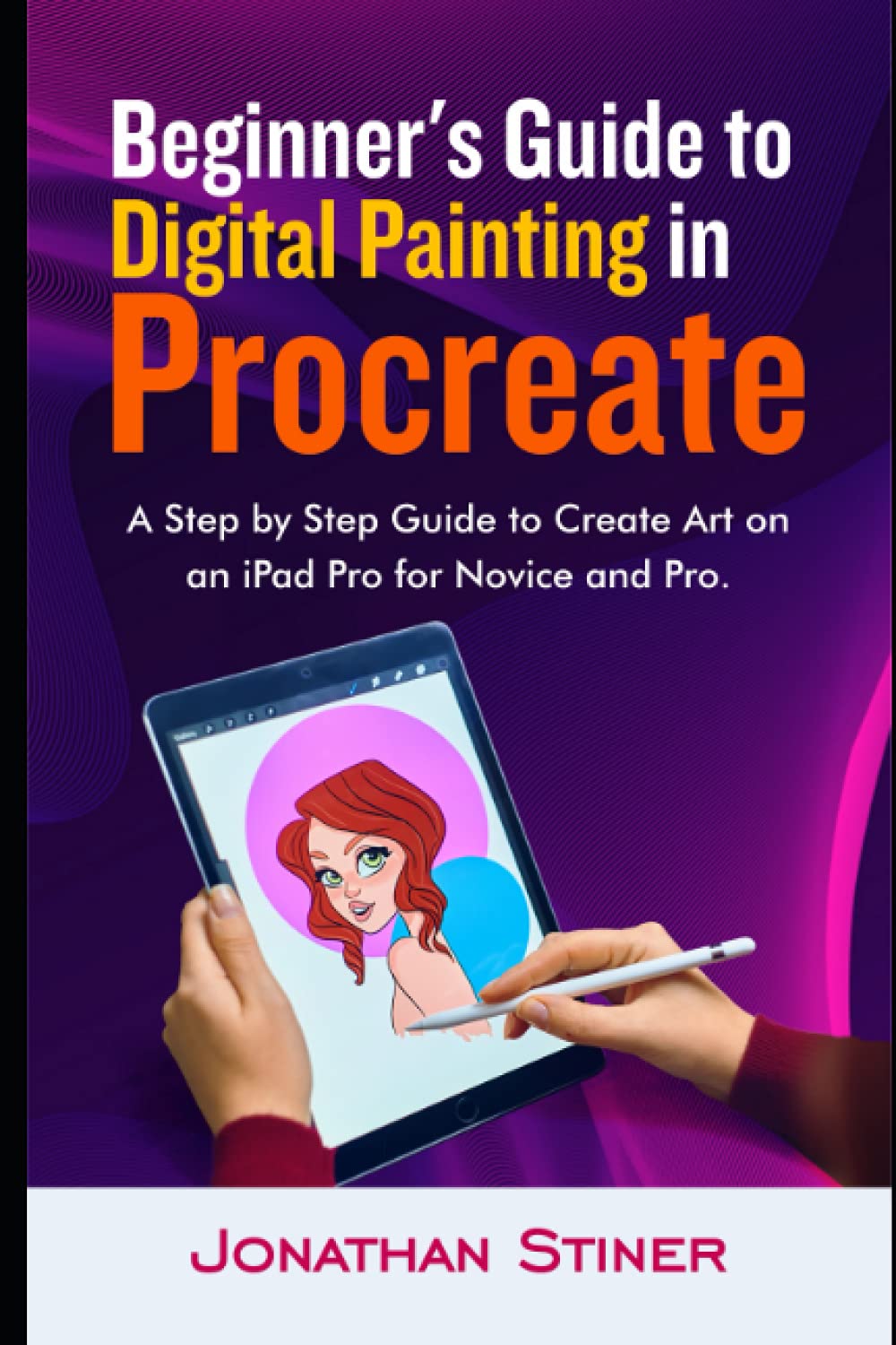 Mua Beginner's Guide to Digital Painting in Procreate: A Step by Step ...