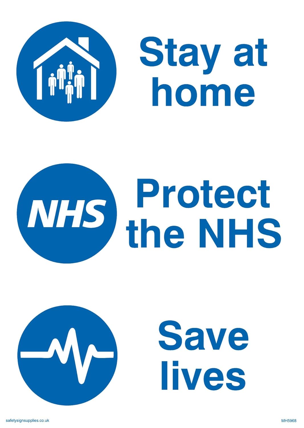 Viking Signs Stay at home. Protect the NHS. Save lives. sign – Vinyl ...