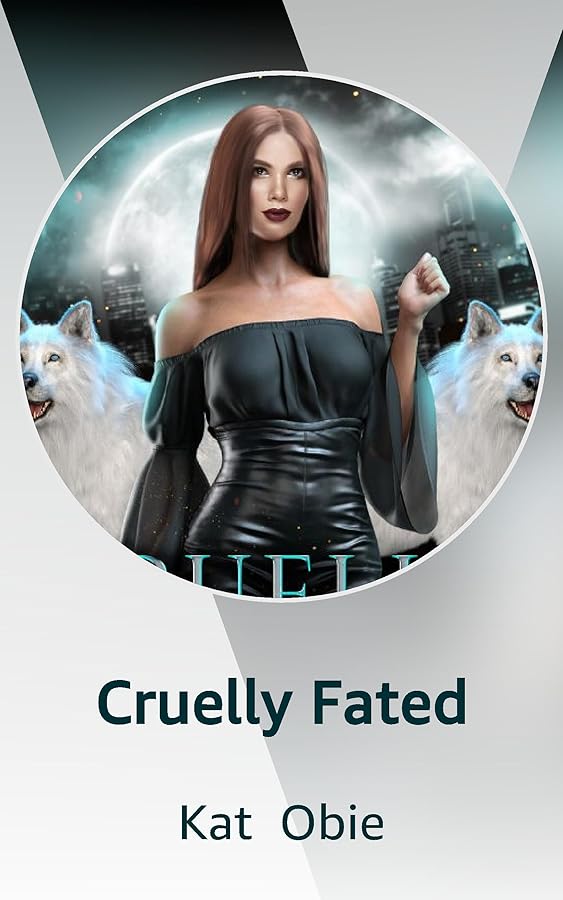 Cruelly Fated | Kindle Vella