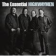 The Highwaymen - The Essential Highwaymen - Amazon.com Music