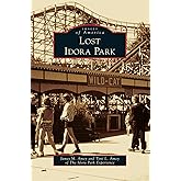 Idora Park: The Last Ride of Summer: Shale, Rick, Jacques, Charles J ...
