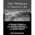 The Nephilim Chronicles: A Travel Guide to the Ancient Ruins in the ...