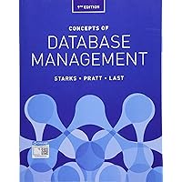Concepts of Database Management (MindTap Course List): Friedrichsen, Lisa, Ruffolo, Lisa, Monk ...