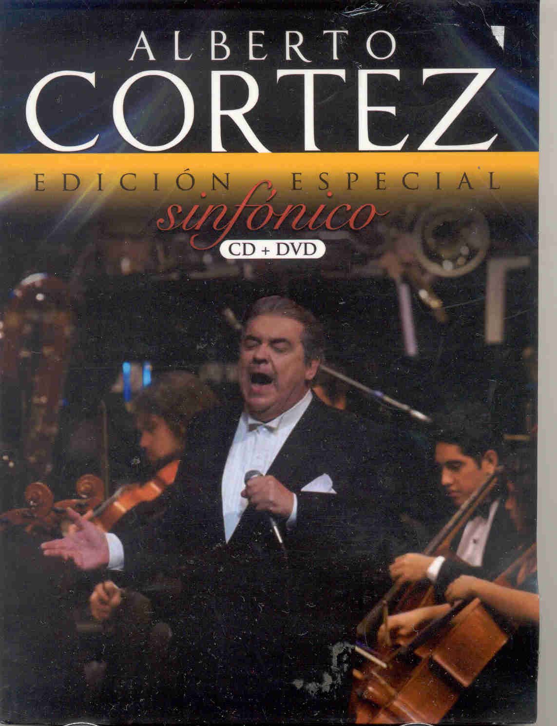 ALBERTO CORTEZ - ALBERTO CORTEZ SINFONICO EDICION ESPECIAL CD+ DVD ...