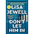 Don't Let Him In: A Novel : Jewell, Lisa: Amazon.ca: Books