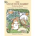 The Velveteen Rabbit Coloring Book: The Complete Story (Dover Classic ...